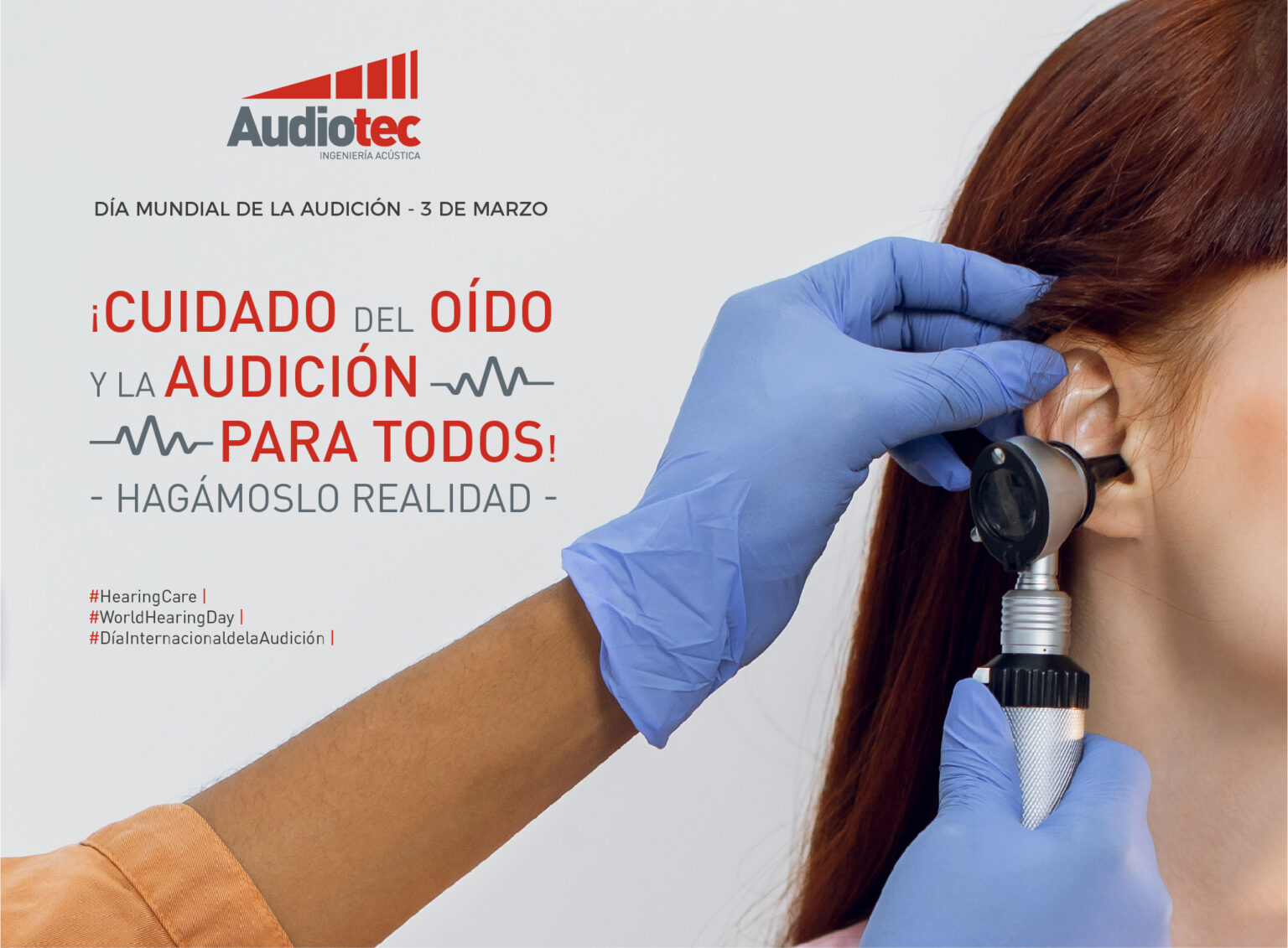 Día Mundial de la Audición 2023 - AUDIOTEC se suma a la celebración